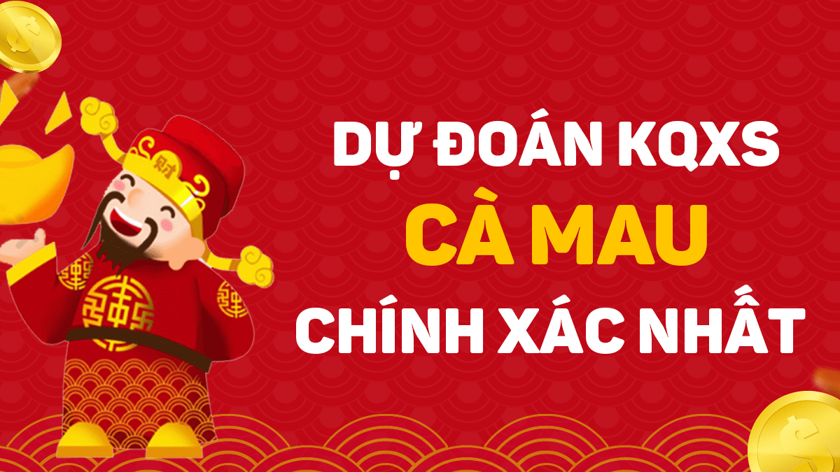 Soi cầu XSCM 15/06/2026 - Soi cầu xổ số Cà Mau ngày 15/06/2026
